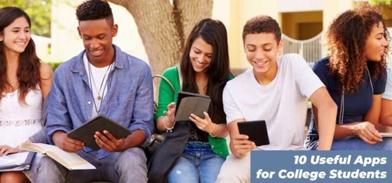 10 Useful Apps for College Students | CollegeBatch