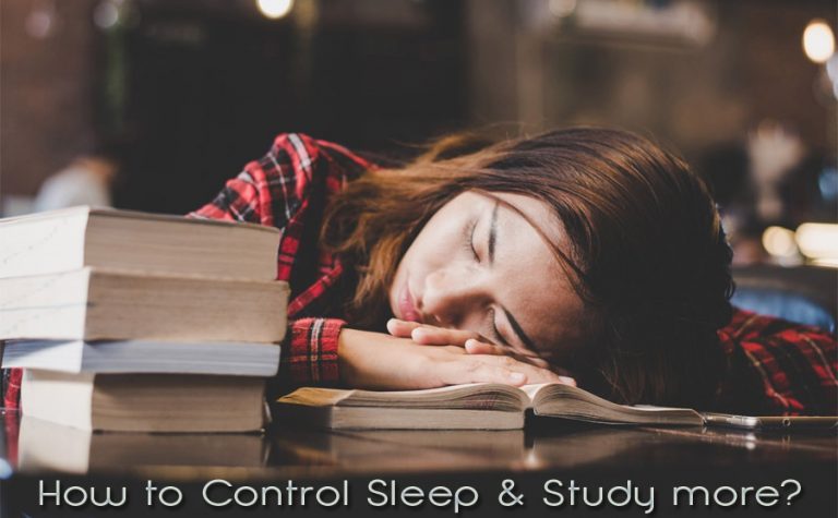 How to control sleep and study more? | CollegeBatch