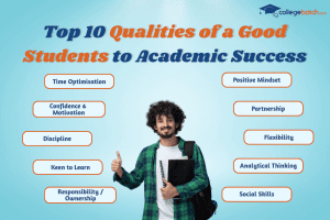 Top 10 Qualities of a Good Student to Achieve Academic Success