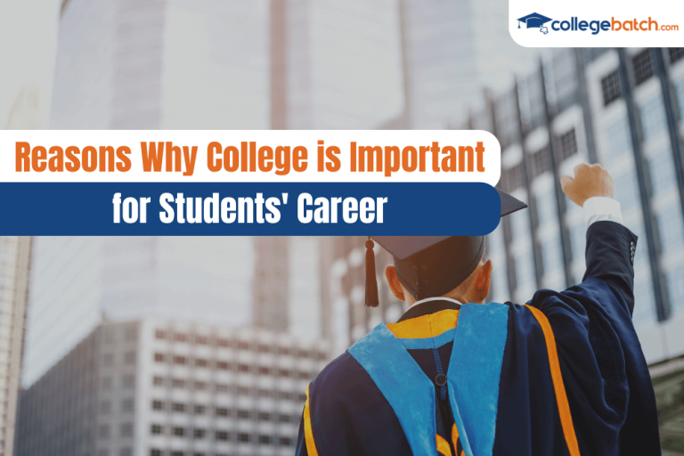 Top 7 Reasons Why College is Important for Students' Career