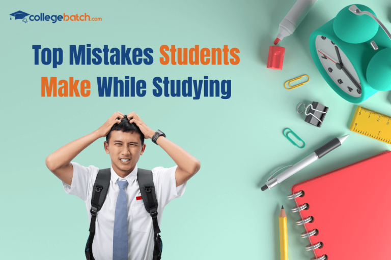 Top 7 Mistakes Students Make While Studying