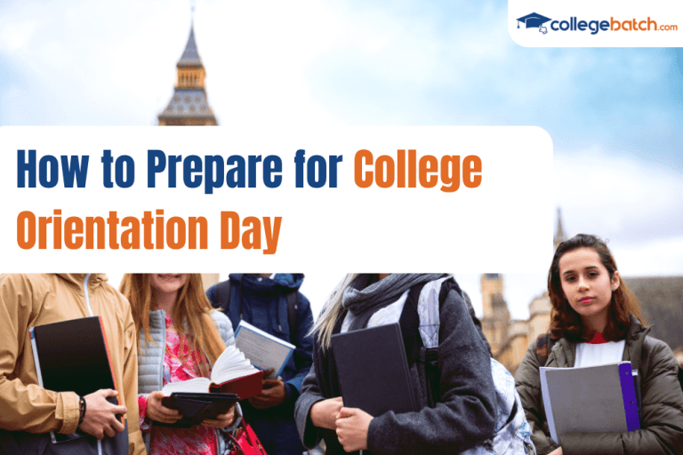 How to Prepare for College Orientation Day (Top 10 Tips)