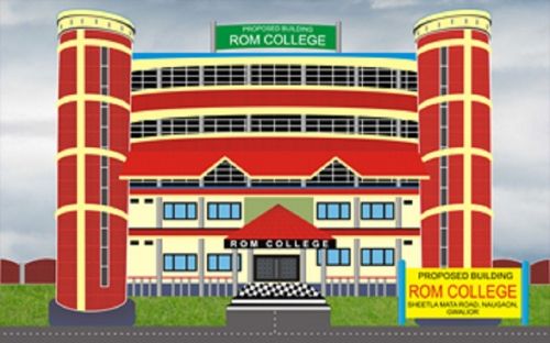 Rom College: Admission 2025, Fees, Gwalior